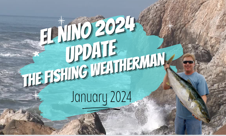 Mid-Winter El Nino 2023-24 Update - The Fishing Weatherman